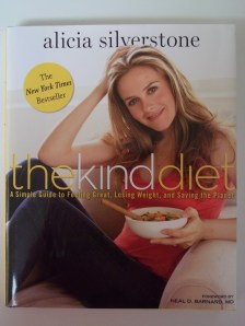 “The Kind Diet” by Alicia Silverstone | Balanced Fork, Healthy Life